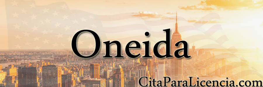 Solicita tu Cita para Renovar la Licencia de Conducir en Oneida